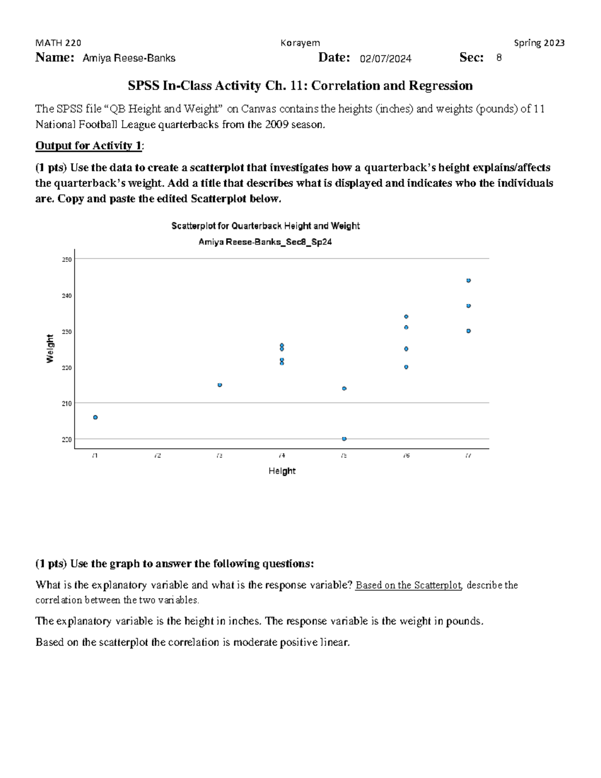 SPSS Activity Ch 11 - Chapter 11 - MATH 220 Korayem Spring 2023 Name ...