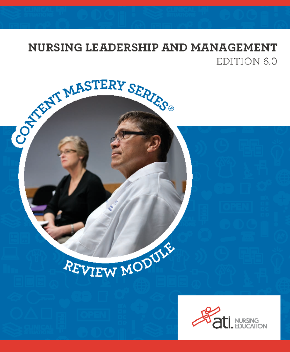 ATI Nursing Leadership and Management Review Module, 9th Edition - Studocu