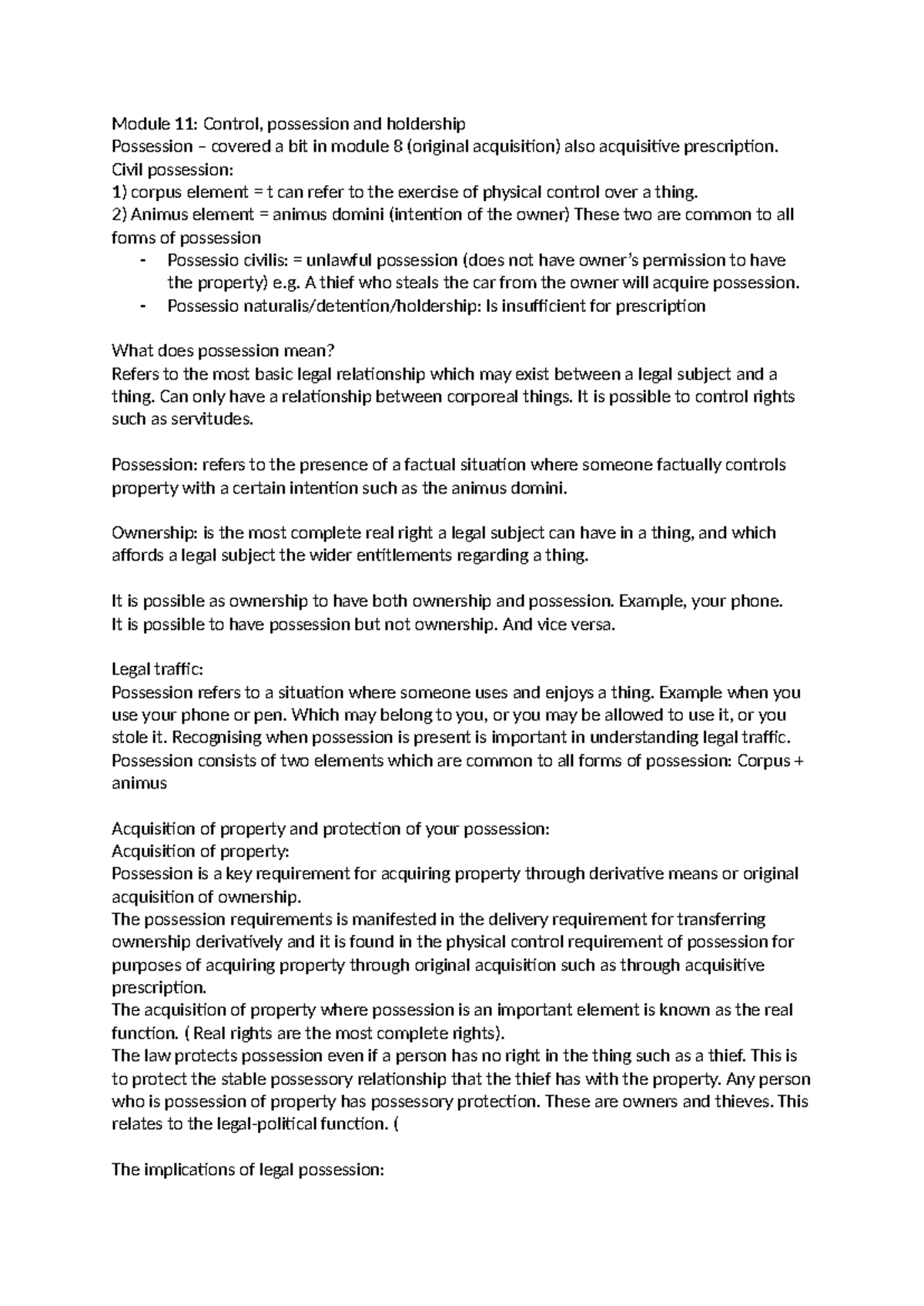 Module 11 - Notes on Possession, Holdership, and Legal Control - Studocu