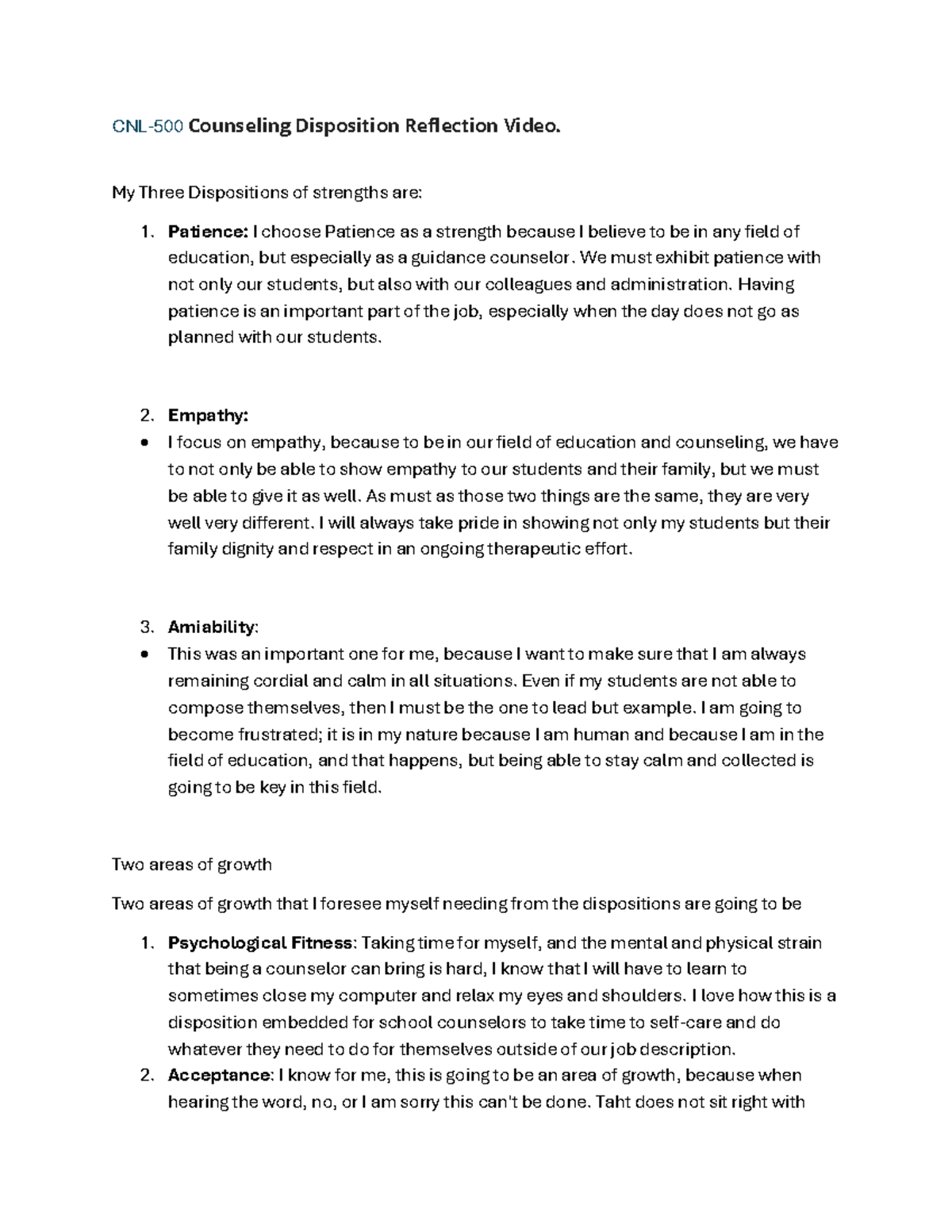 CNL-505 Counseling Disposition Reflection Video. - My Three ...