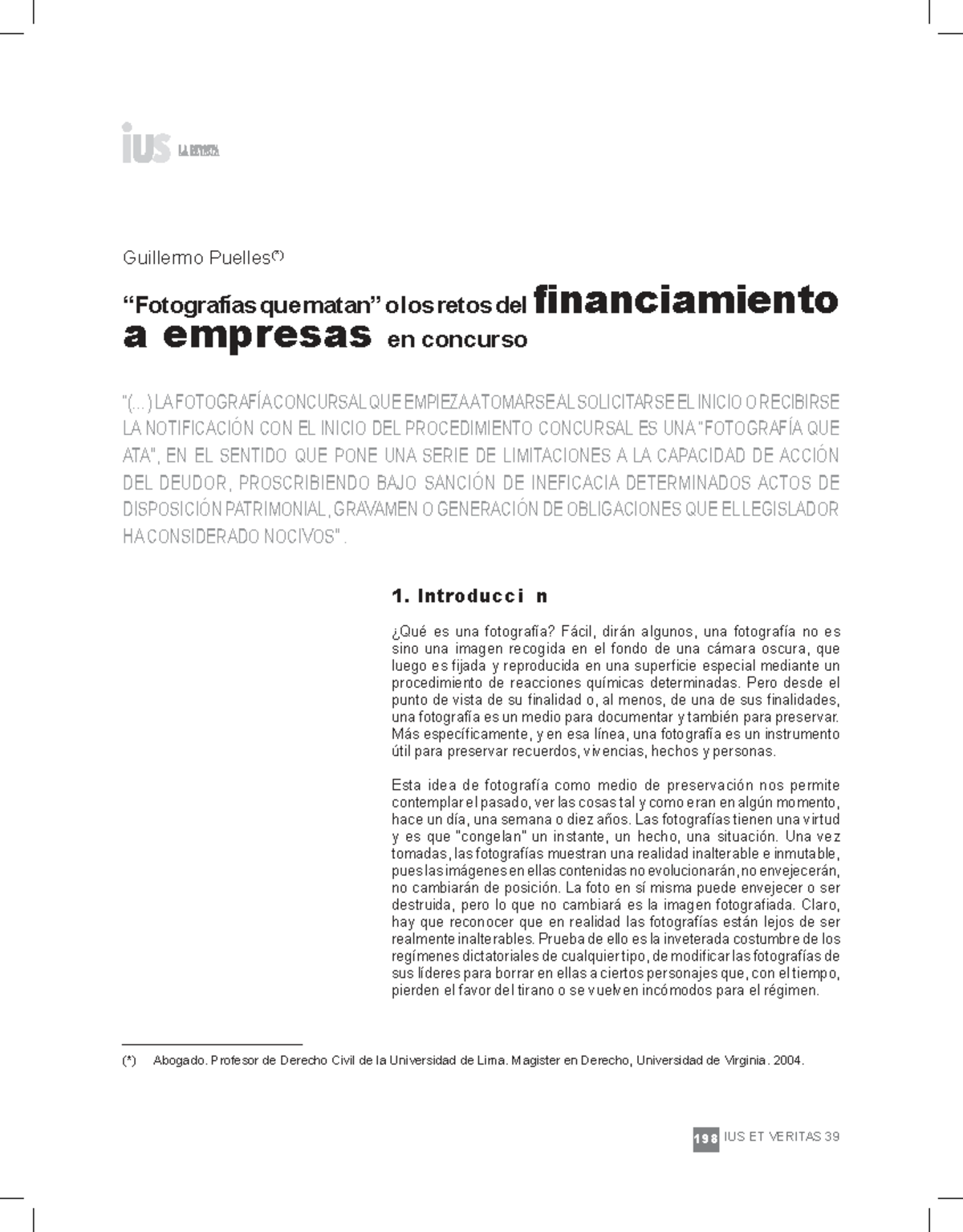 Fotografías que Matan: Retos del Financiamiento a Empresas en Concurso ...