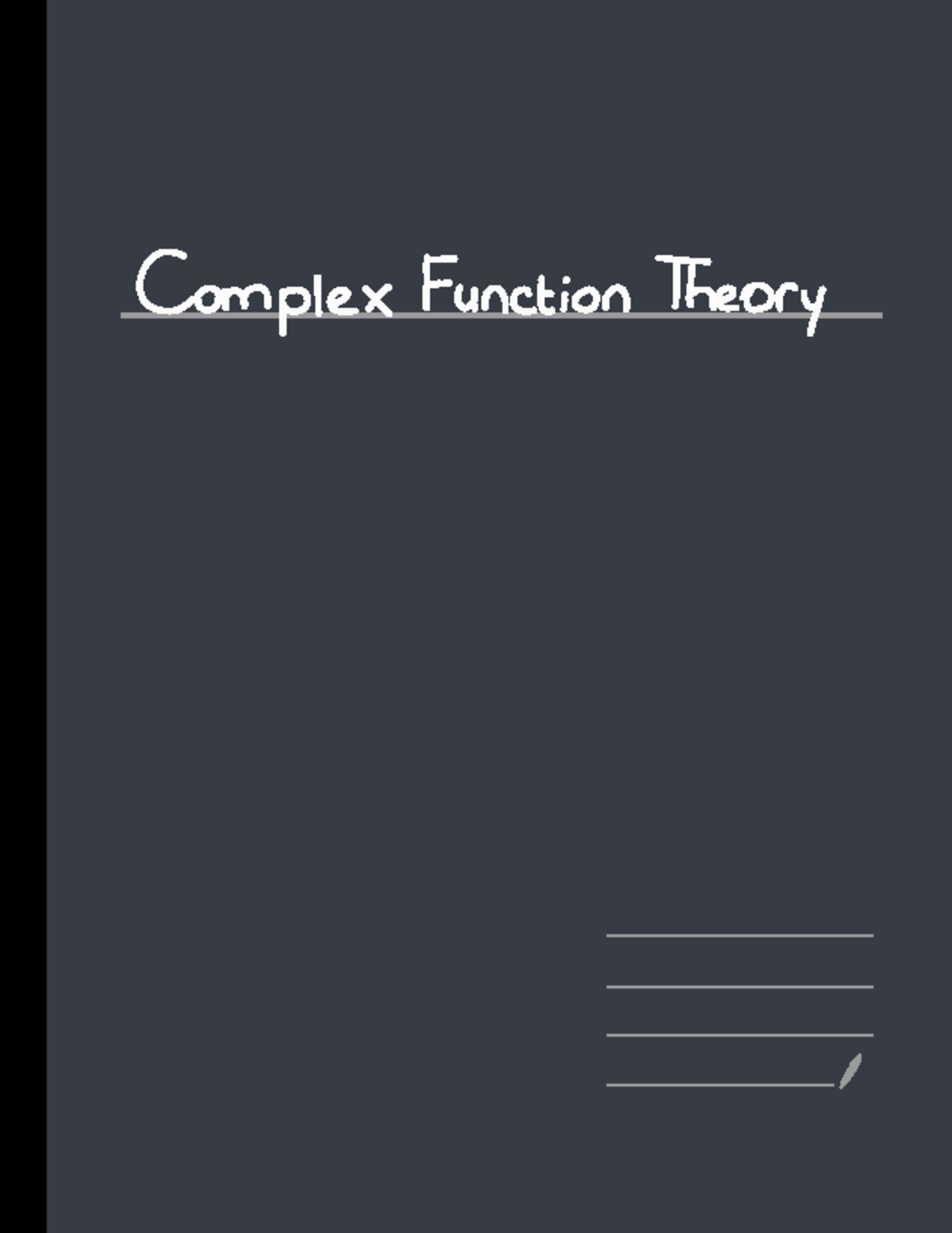 Complex Function Theory Summary - Complex Function Theory Chapter 1 ...
