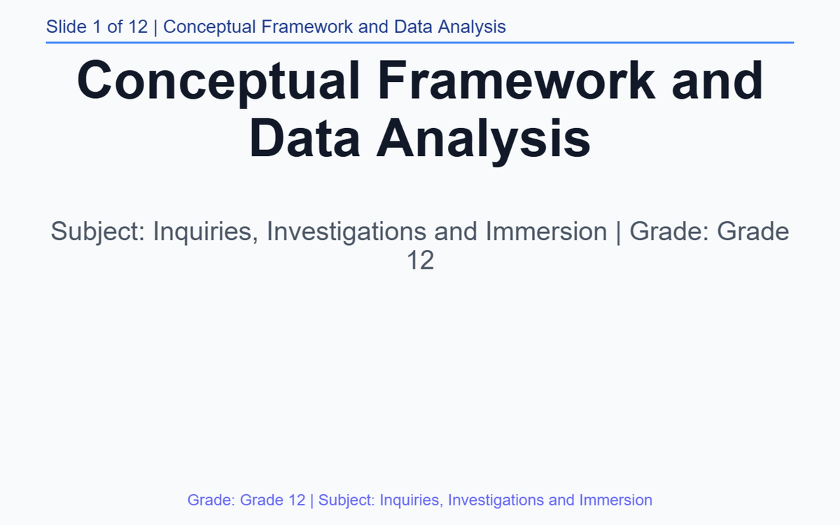 Grade 12: Conceptual Framework & Data Analysis Presentation Slides ...
