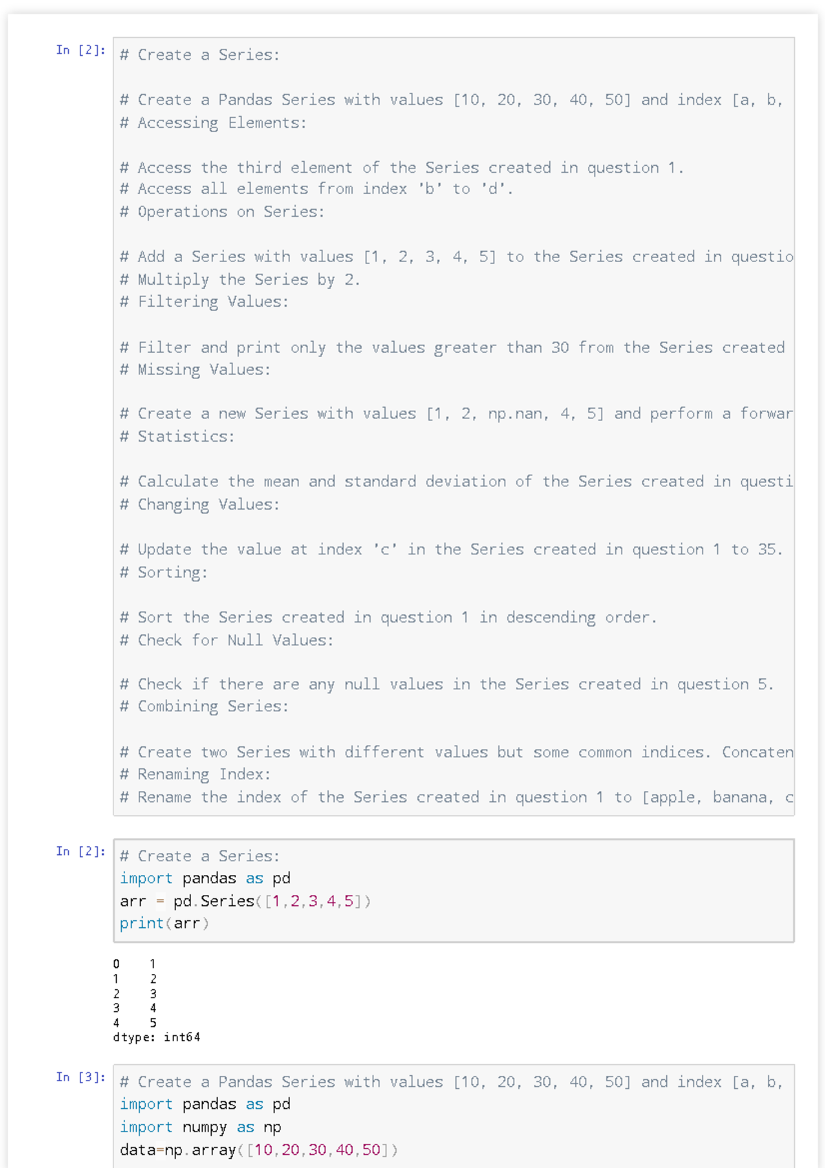 Pandas Assignment question - Create a Series: Create a Pandas Series ...