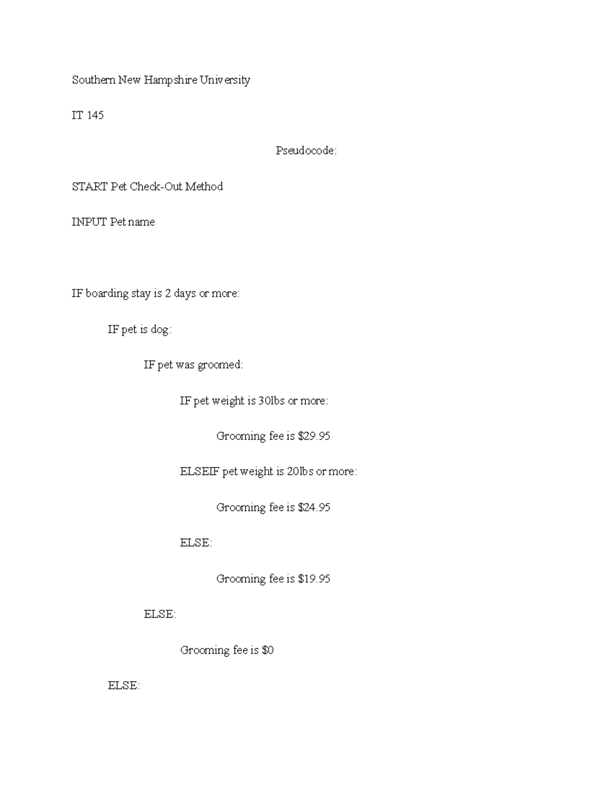 IT 145 Module One Milestone: Pet Check-Out Pseudocode Analysis - Studocu