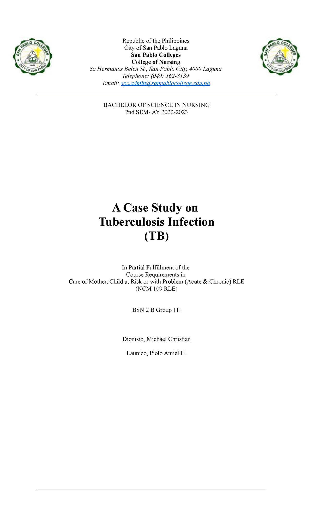 NCM 109 RLE: Case Study on Tuberculosis Infection Management - Studocu
