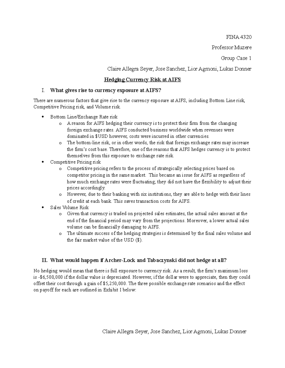Group Case 1: Hedging Currency Risks at AIFS - FINA 4320 Analysis - Studocu