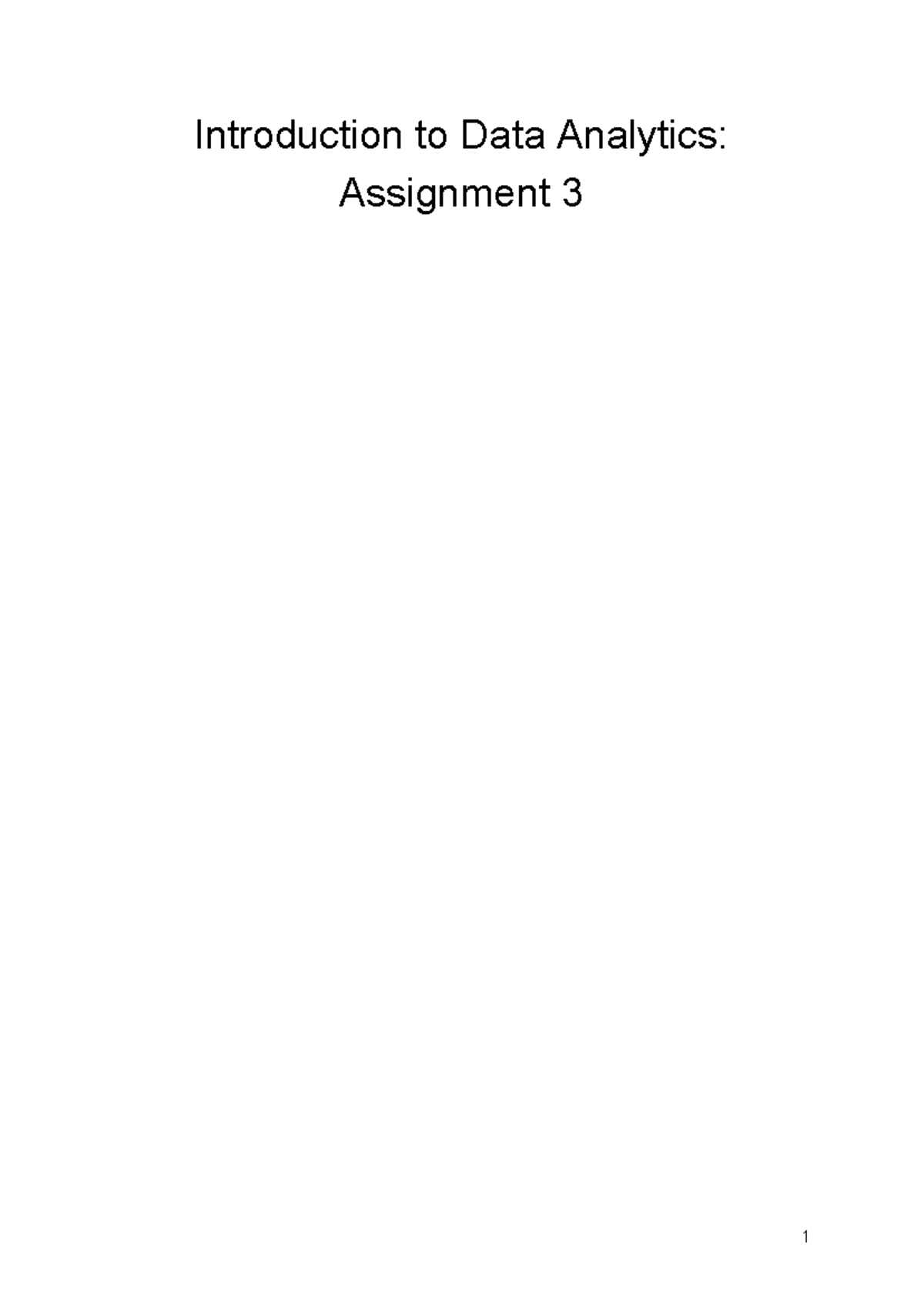 Data Analytics (CS101): Assignment 3 - Data Mining & Model Building - Studocu