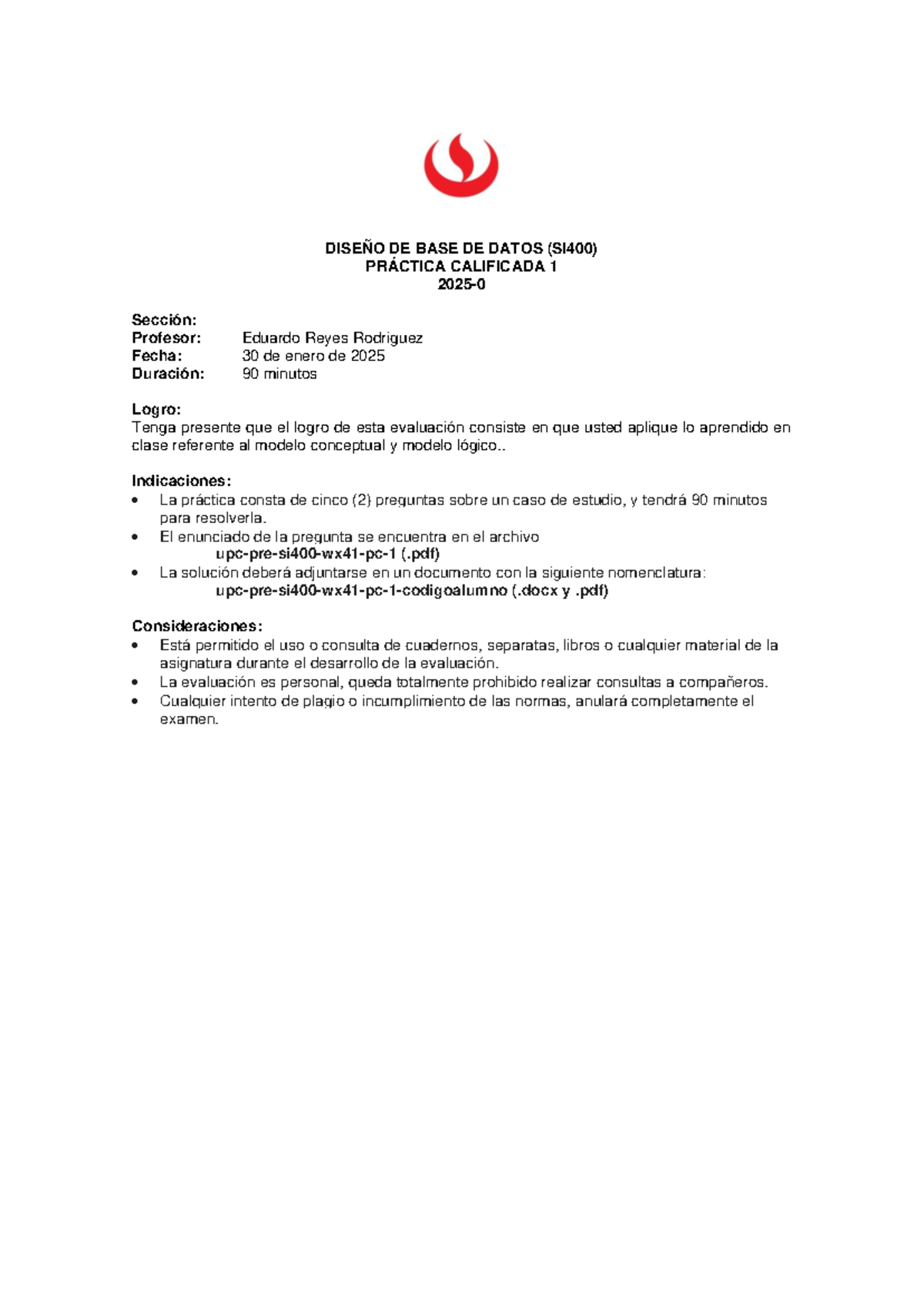 DISEÑO DE BASE DE DATOS (SI400) PRÁCTICA CALIFICADA 1 - Instrucciones ...