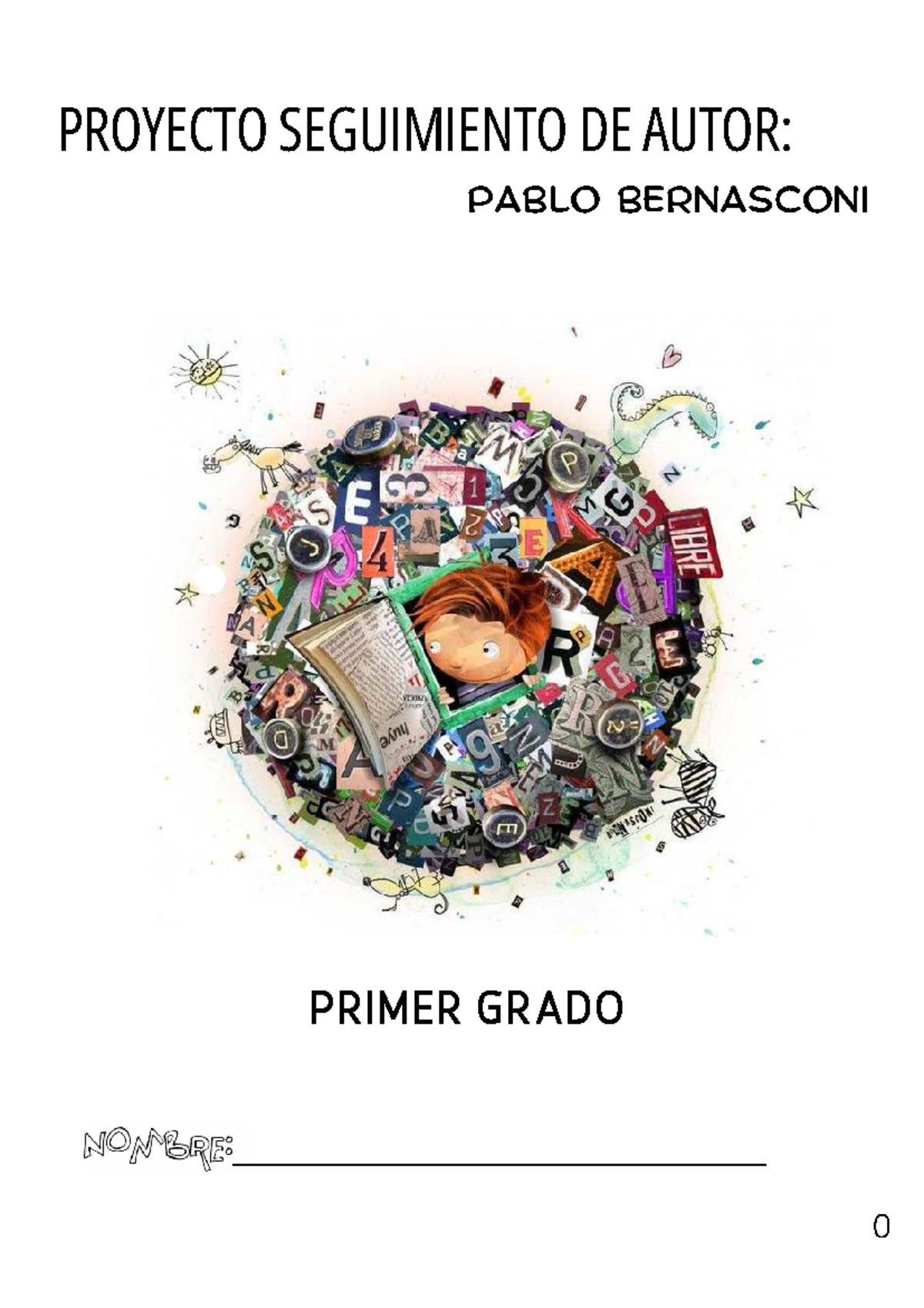 Actividades de Comprensión Lectora - Primer Grado (PABLO BERNASCONI ...