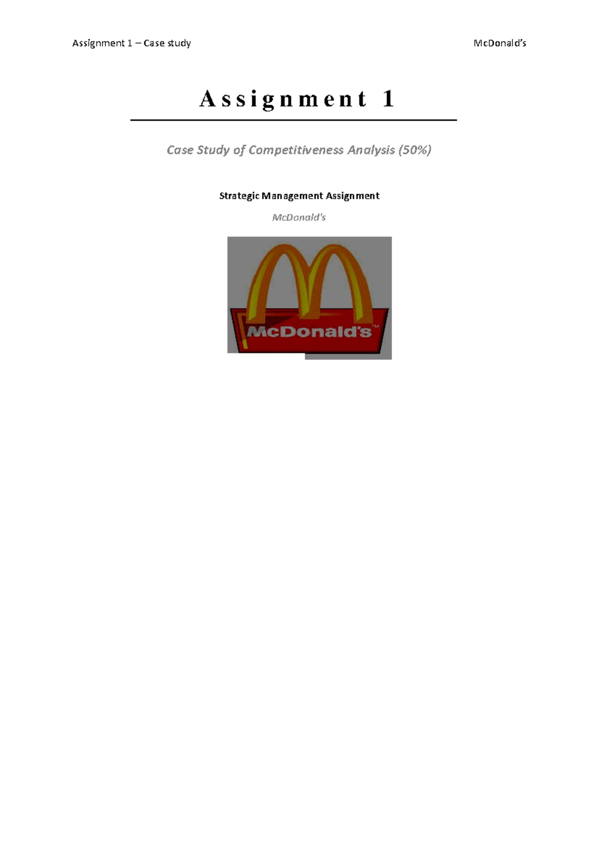 Seminar assignments - Mcdonalds assignment 1 - Assignment 1 Case study Assignment 1 Case Study ...