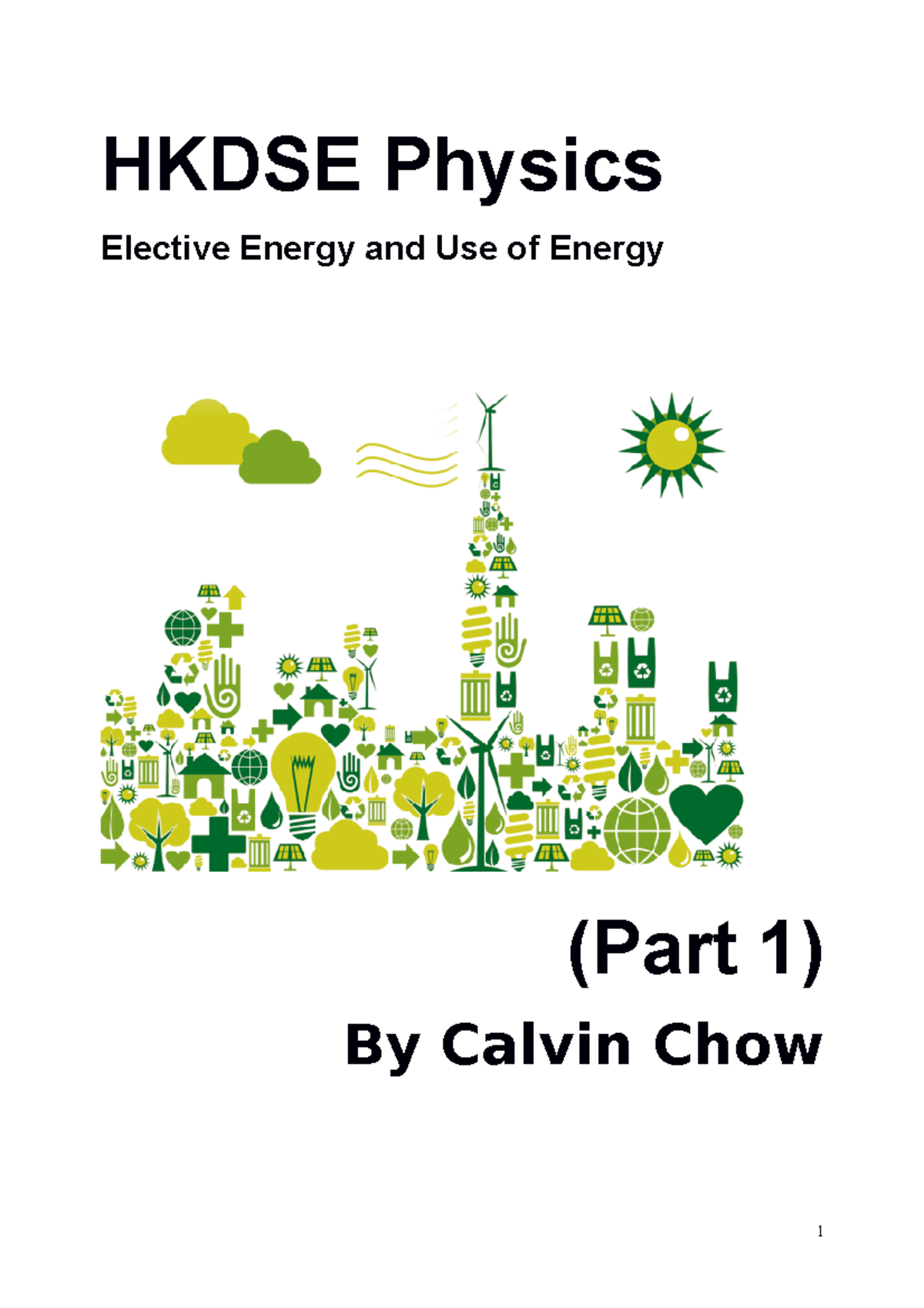 Elective Physics HKDSE: Energy Use Notes for Lesson 1 & 2 (Part 1 ...