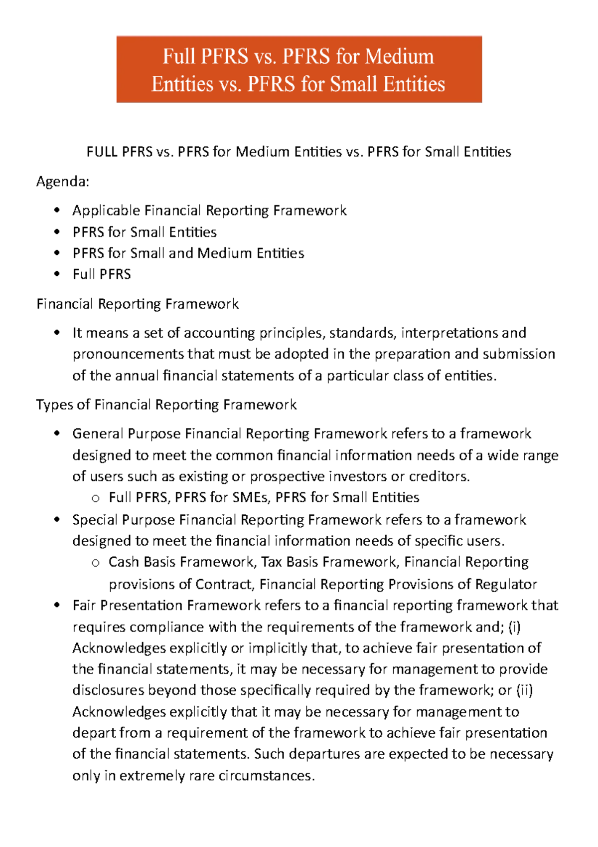 Comparative Analysis of FULL PFRS, PFRS for SMEs & Small Entities - Studocu