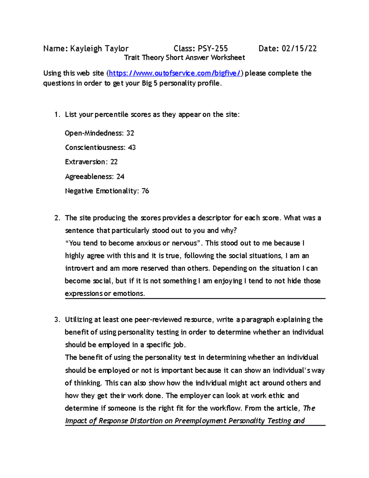 PSY-255-trait-theory - Name: Kayleigh Taylor Class: PSY-255 Date: 02/15 ...