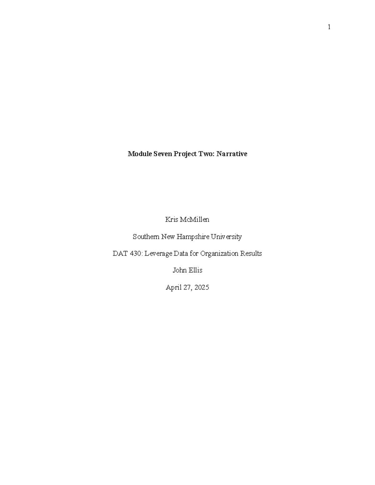 DAT 430: Module 7 Project 2 - Employee Attrition Analysis Narrative ...