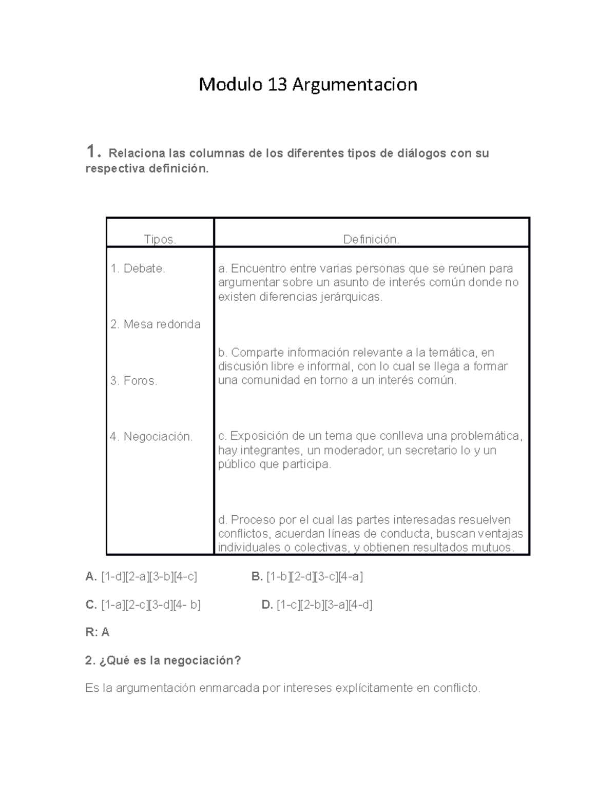 Modulo 13 argumentacion - Modulo 13 Argumentacion 1. Relaciona las ...