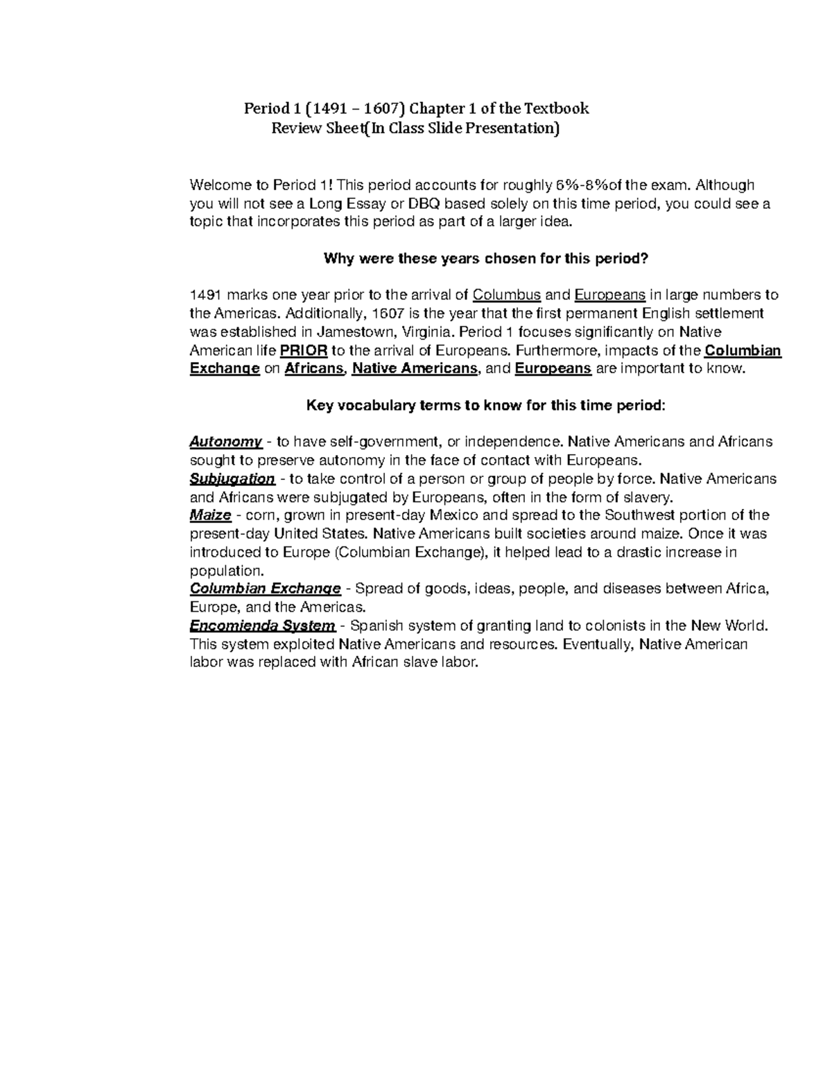 Period 1 (1491-1607) Exam Review Sheet Overview and Key Concepts - Studocu