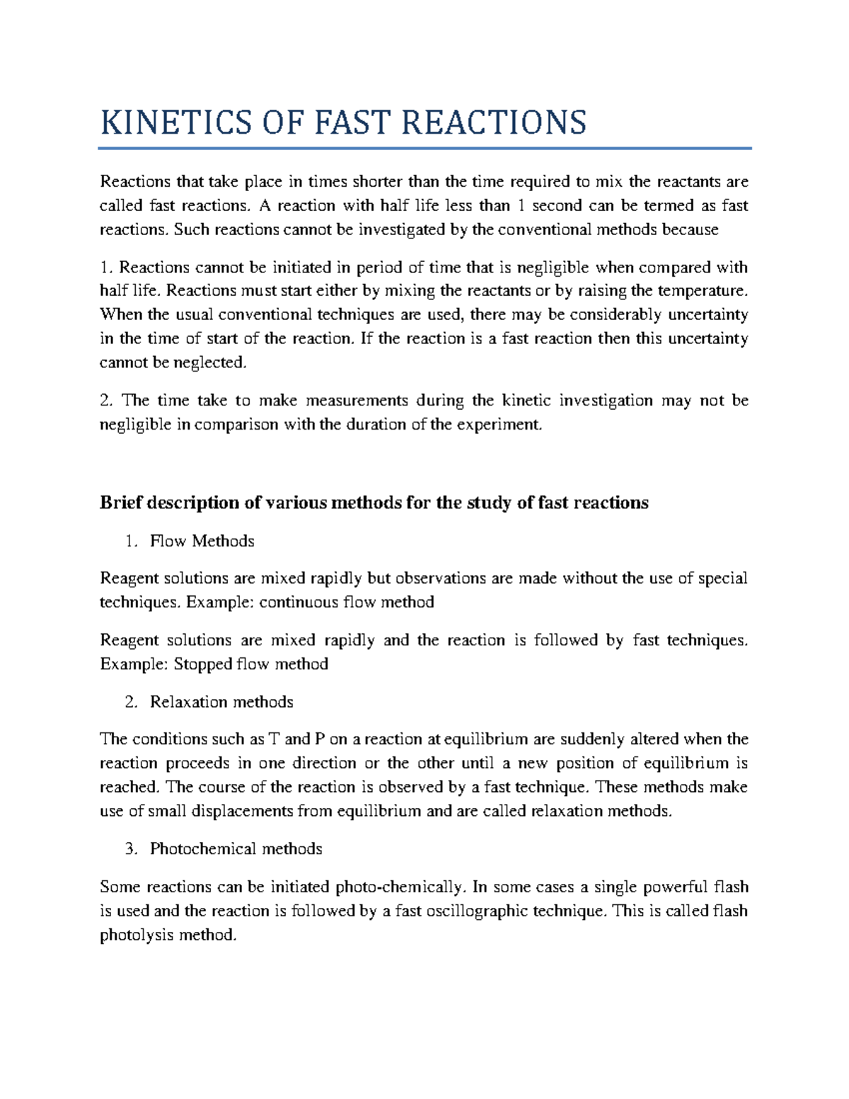 Kinetics of fast reactions - KINETICS OF FAST REACTIONS Reactions that ...