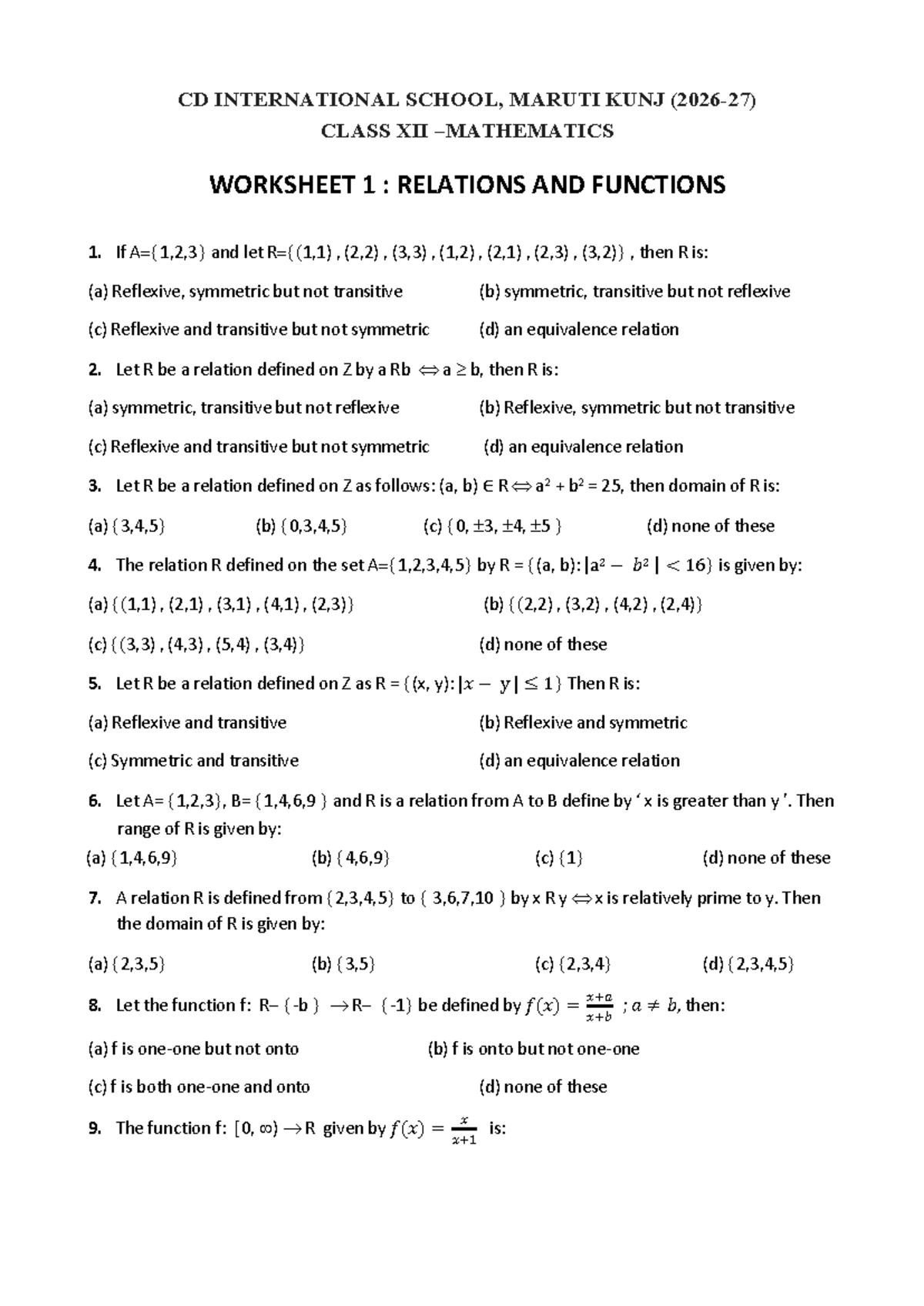 CD INTERNATIONAL SCHOOL, MARUTI KUNJ CLASS XII WORKSHEET 1: RELATIONS ...