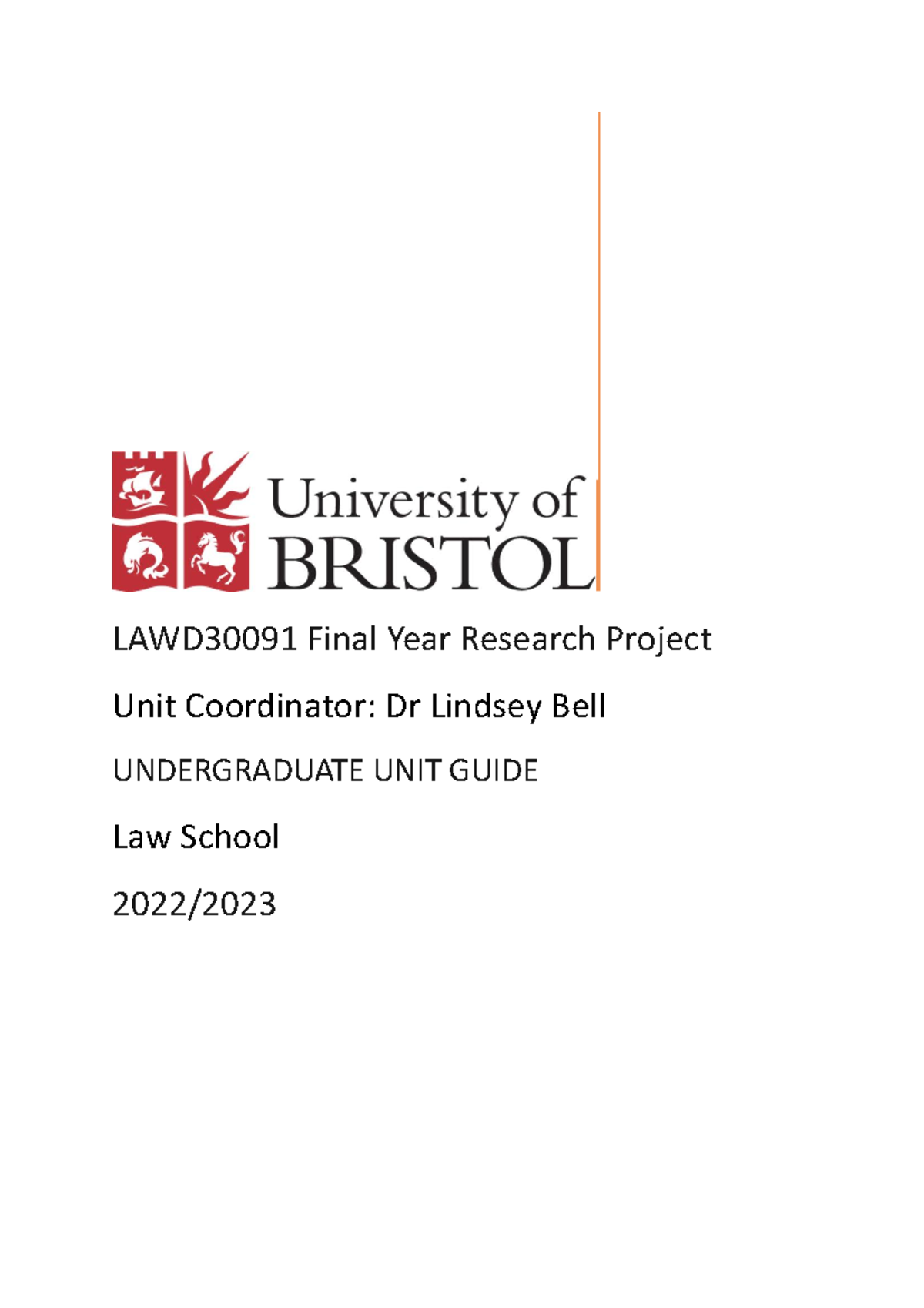 LAWD30091 Final Year Research Project Unit Guide & Advice - Studocu