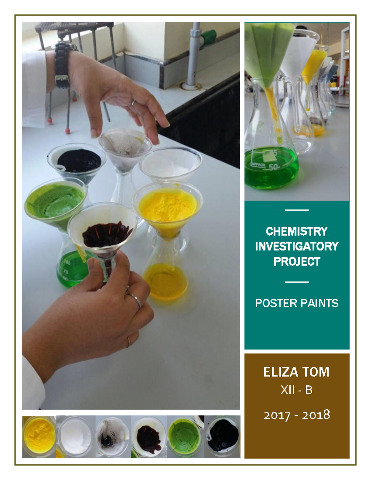 Chemistry Investigatory Project: Poster Paints (Class XII - B) - Studocu
