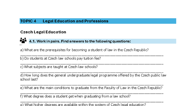 Topic 4 - Legal Education & Professions: Czech, UK & US Systems - Studocu