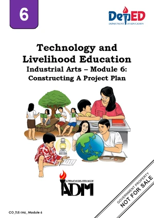 TLE-IA-6 module-6 Constructing-A-Project-Plan - Technology and ...