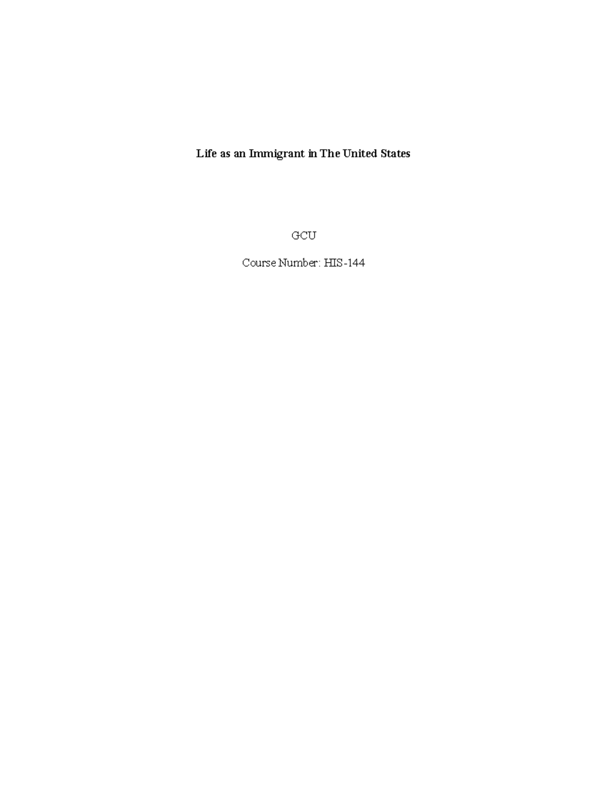 Life as an Immigrant in The United States - Life as an Immigrant in The ...