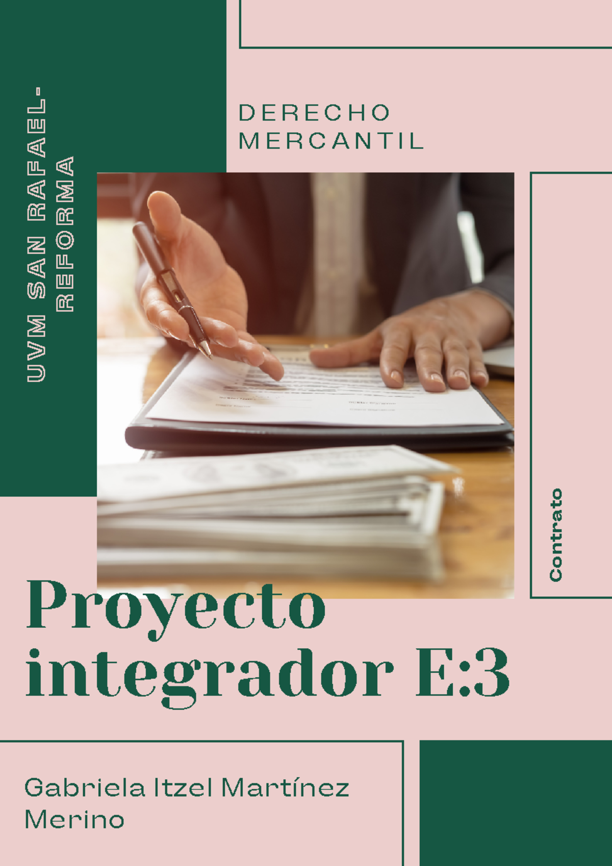 A7-Derecho mercantil - Actividad 7 - Proyecto integrador E: D E R E C H O M E R C A N T I L ...