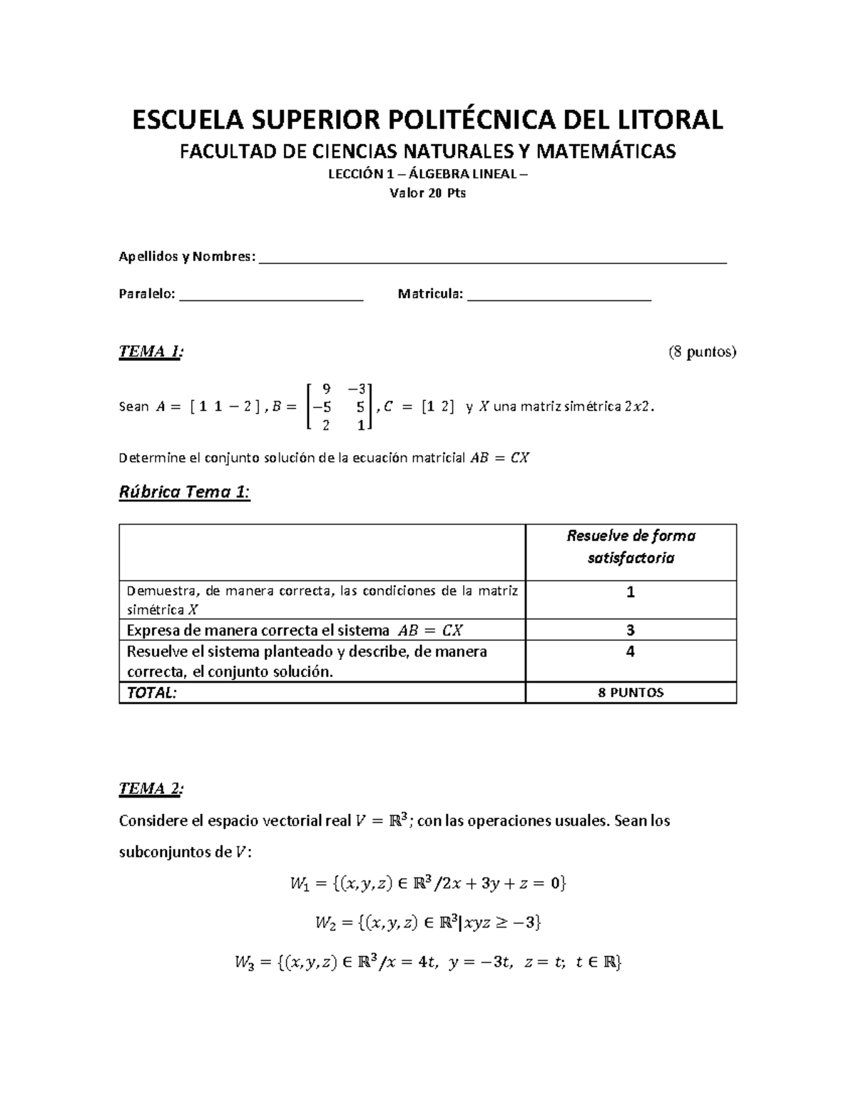 Lección 1: Solución de Ecuaciones en Álgebra Lineal - 20 Pts - Studocu