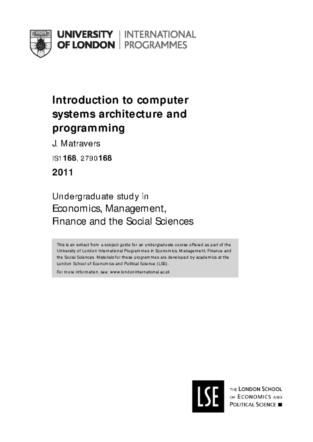 Is1168 introduction computer systems architecture programming study guide - Introduction to ...