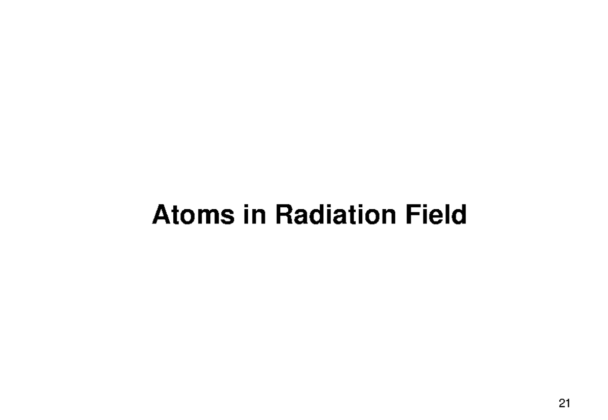 Atoms in Radiation Field: Lecture Notes for Atomic and Molecular ...
