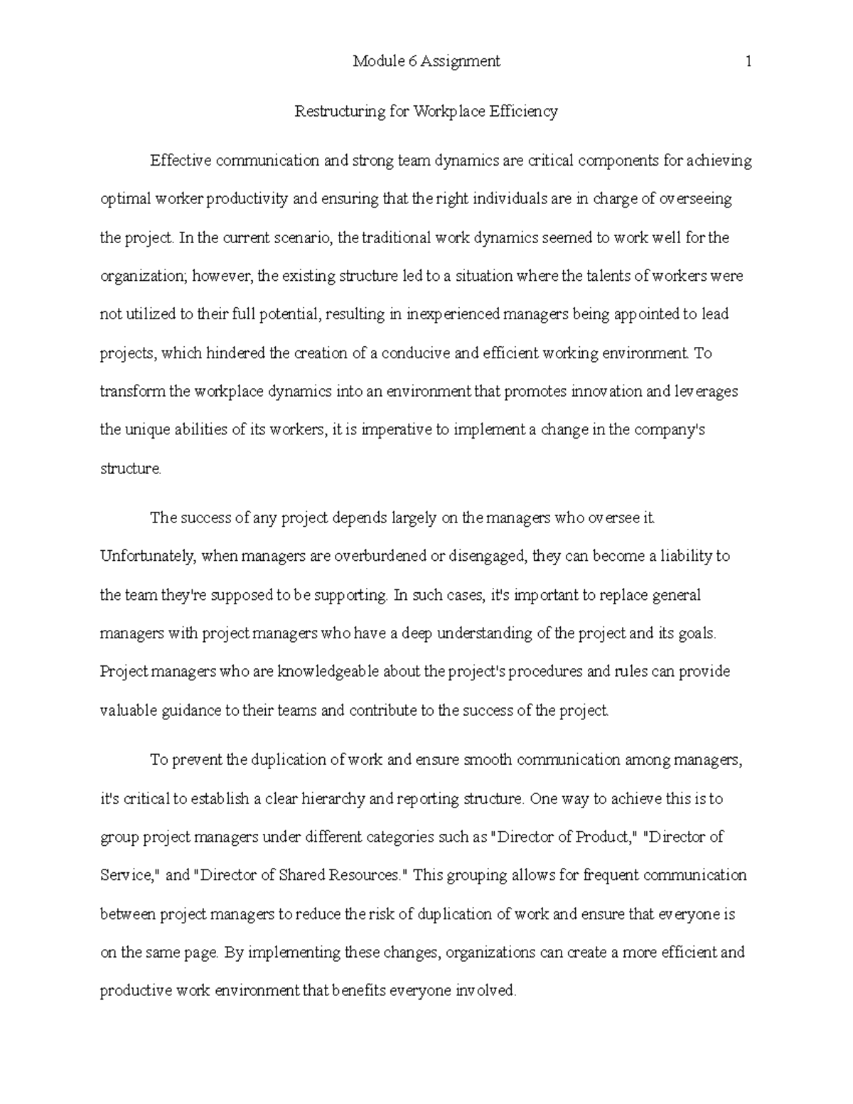 Module 6 Assignment - Module 6 Assignment 1 Restructuring for Workplace ...