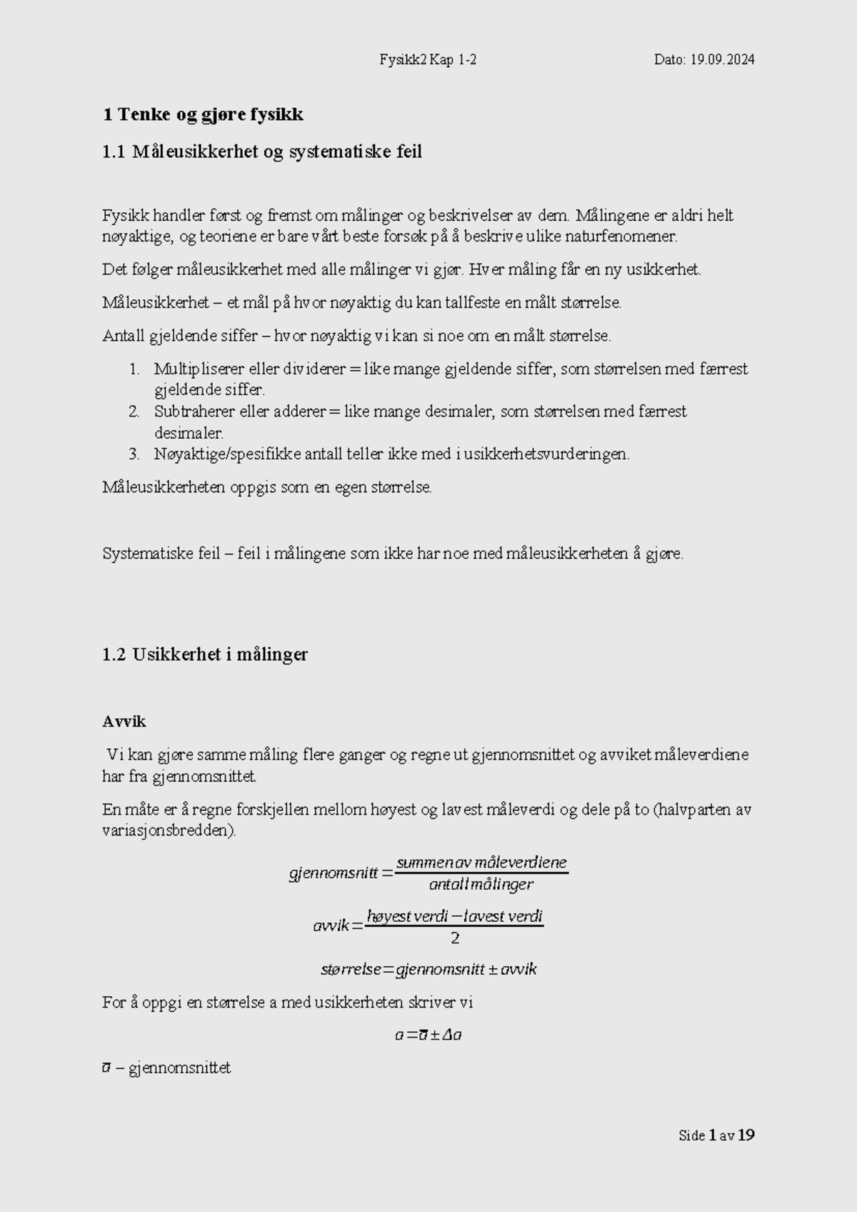 Fysikk 2 Kap 1-2: Måleusikkerhet, Krefter og Bevegelse - Studocu