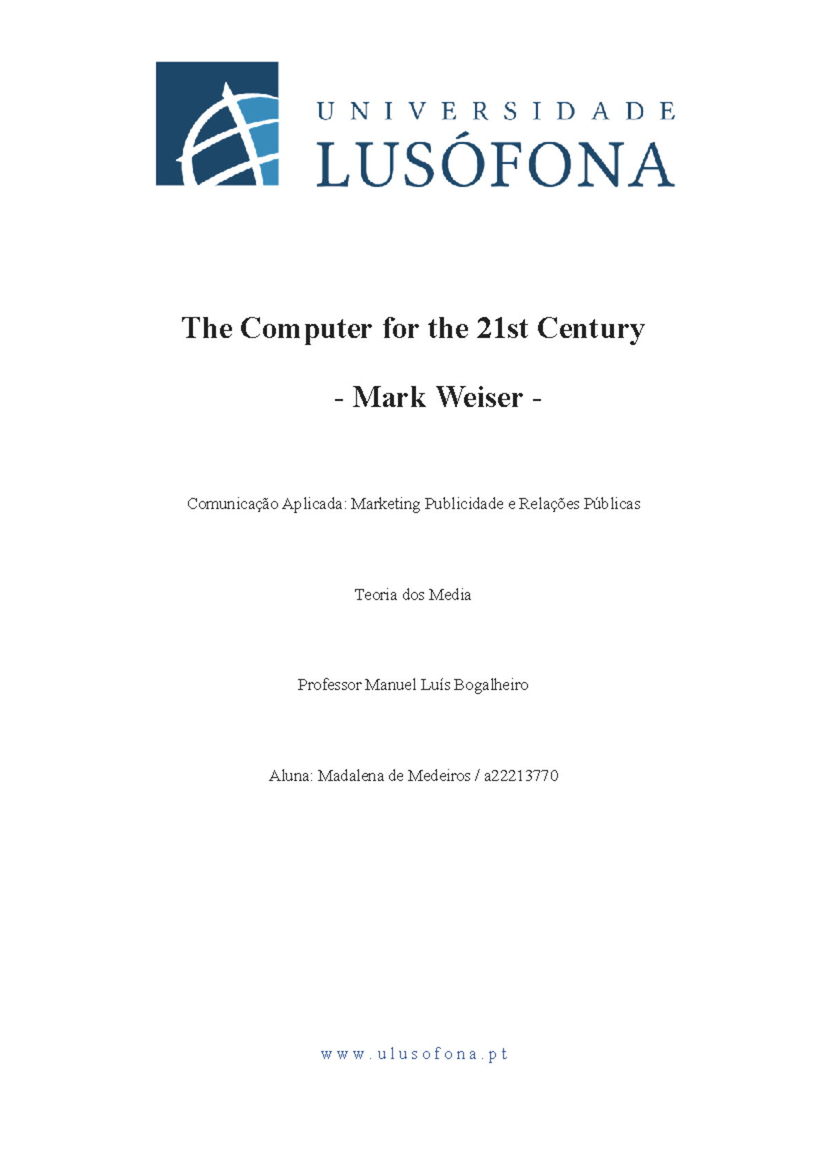Computador do Século 21: A Visão de Weiser sobre Ubiquitous Computing ...