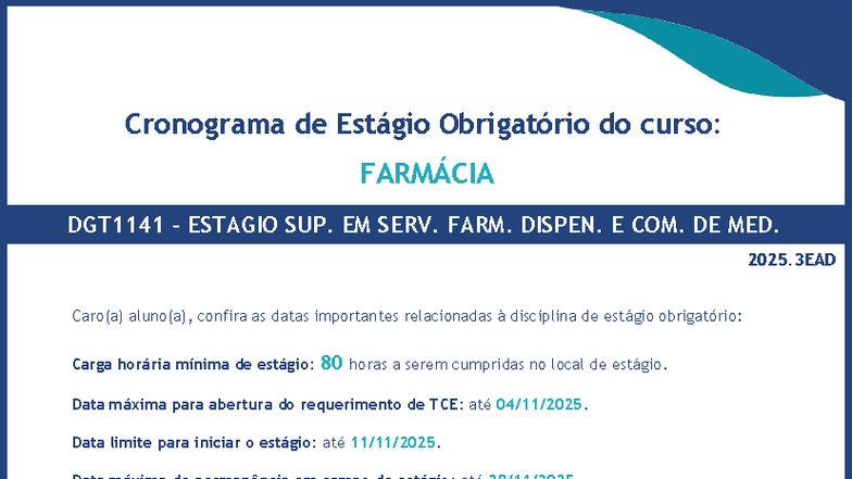 Cronograma de Est gio em FARM CIA DGT1141 - Caro(a) aluno(a), confira ...