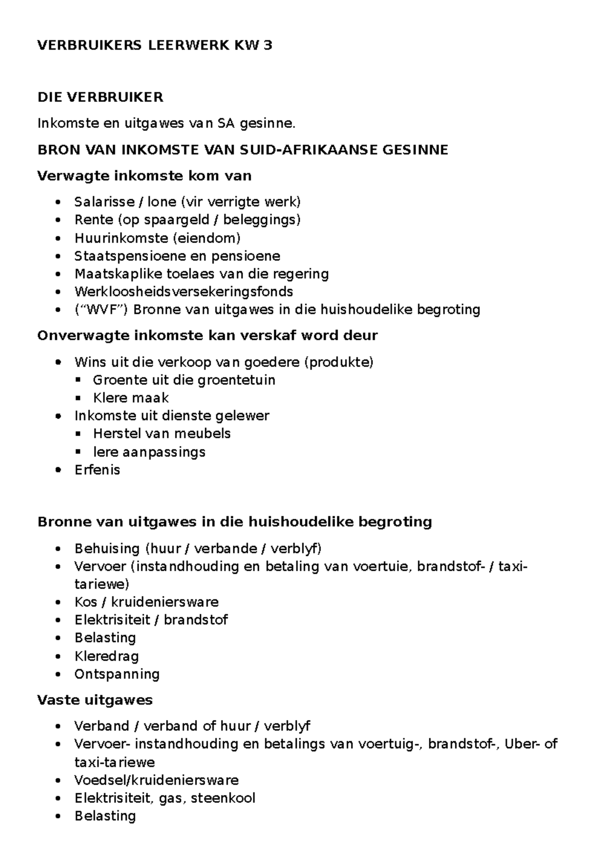 Verbruikers Leerwerk KW 3: Inkomste, Uitgawes en Begroting in SA - Studocu