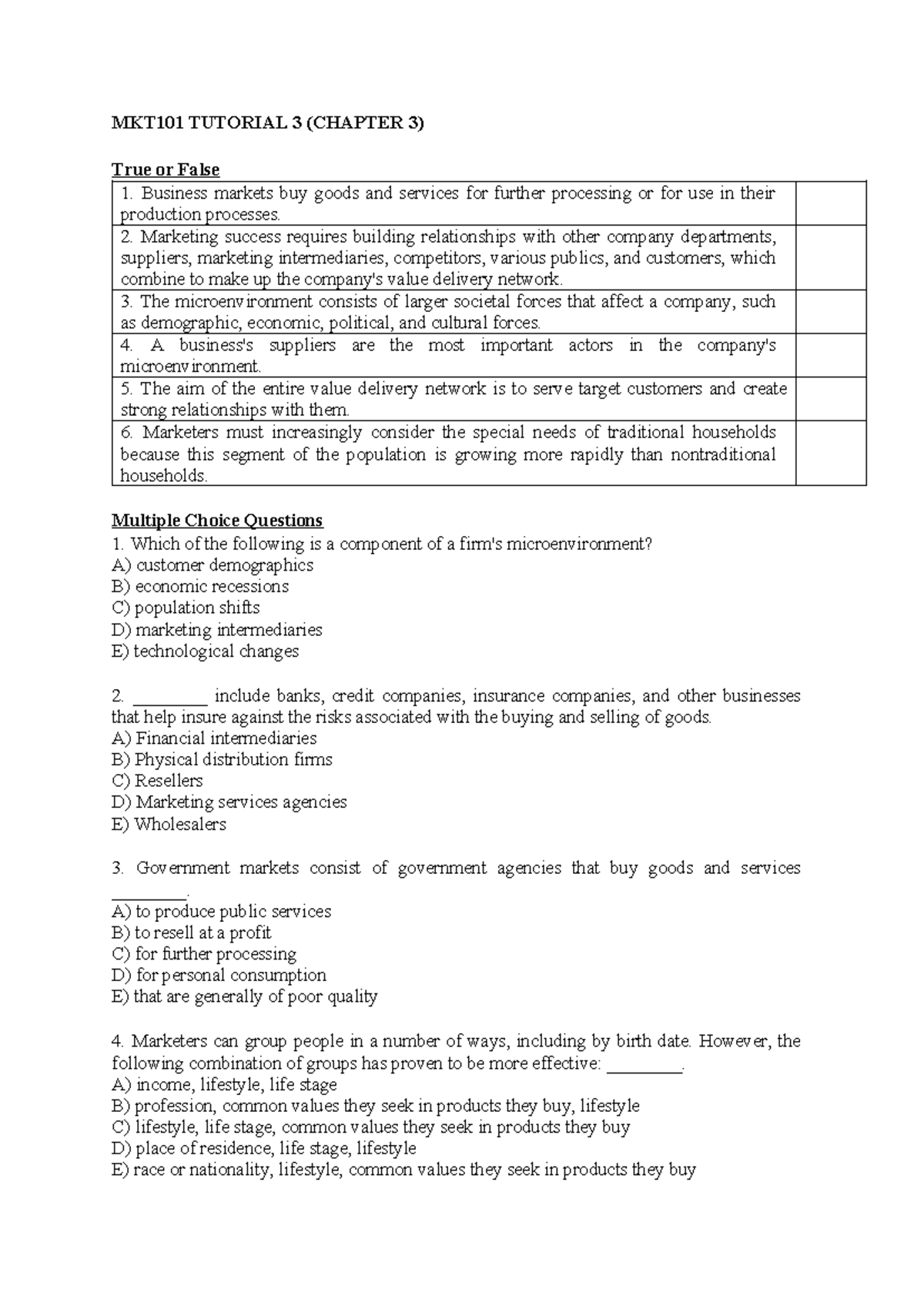 MKT101 Tutorial 3 - zzzzm - MKT101 TUTORIAL 3 (CHAPTER 3) True or False ...