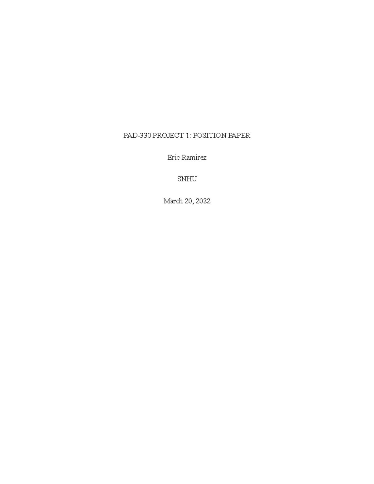 PAD-330 Project 1: Position Paper on Public Administration's Evolution ...