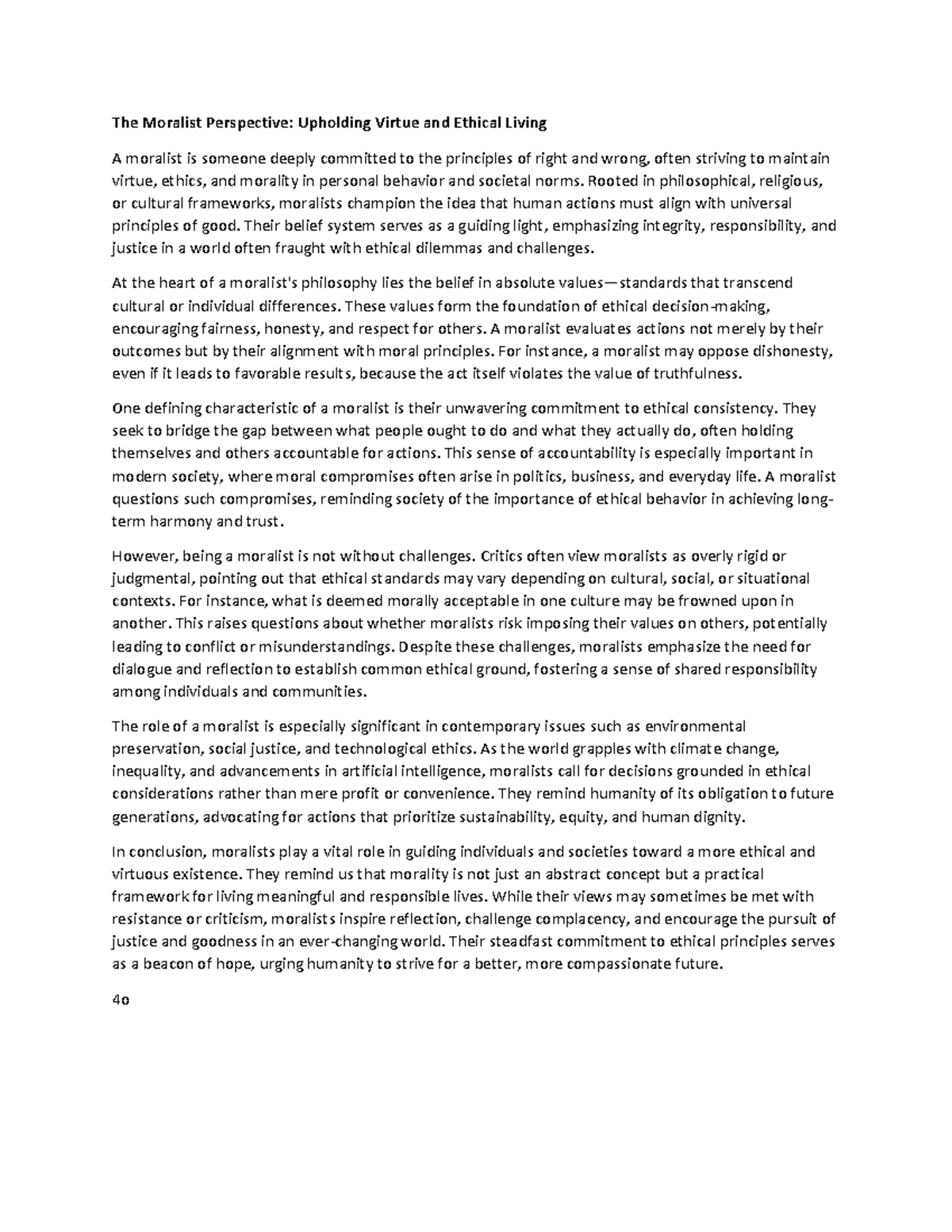 The Moralist Perspective - Rooted in philosophical, religious, or ...