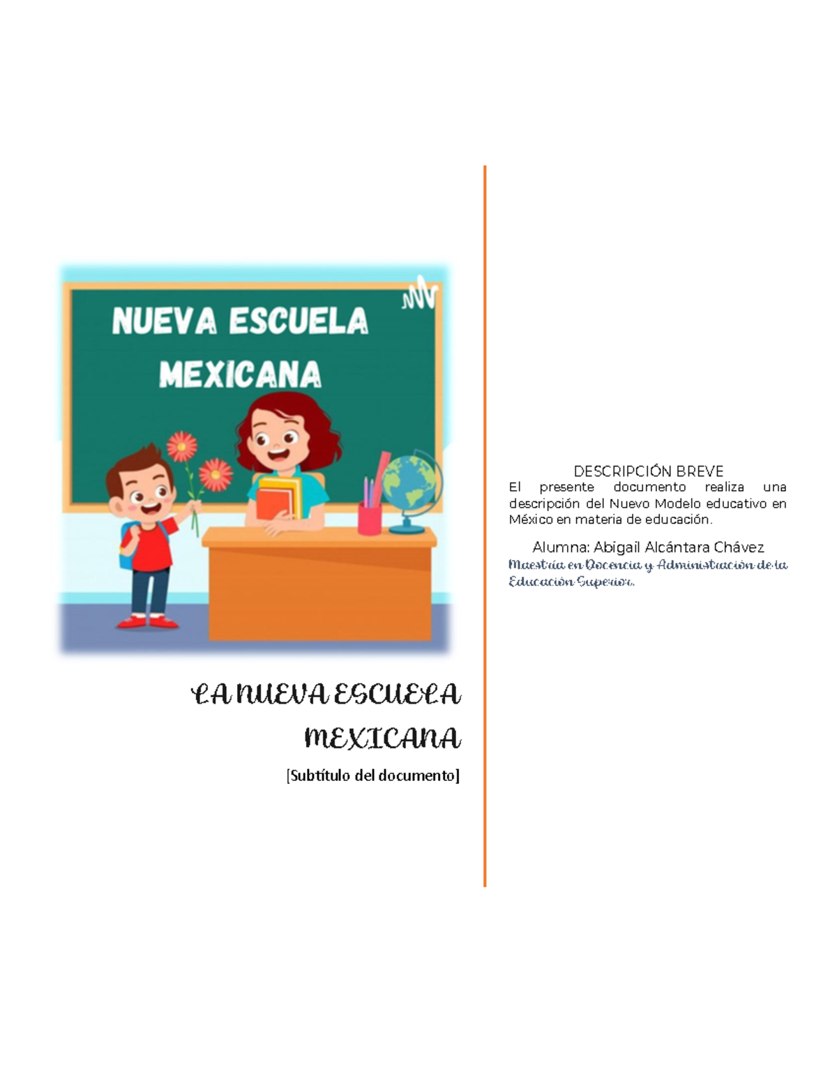 Ensayo sobre la Nueva Escuela Mexicana - NEM y su Impacto Educativo ...
