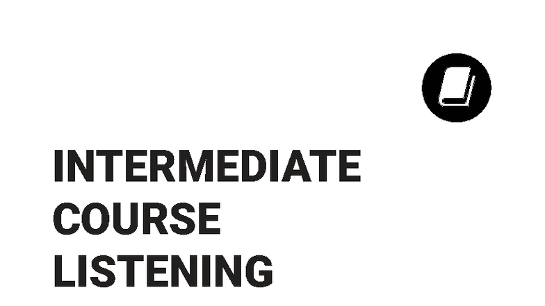 INTERMEDIATE IELTS LISTENING LESSON 1: KEY TECHNIQUES & STRATEGIES ...