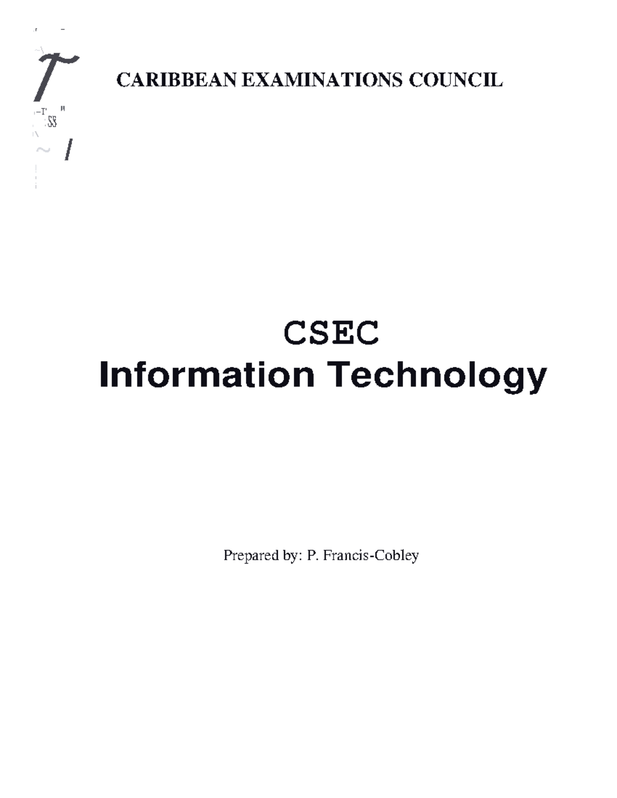 CSEC Information Technology - Problem Solving Resource Material - ,r ~ ~\ .. ~ / I I' .. " I ...