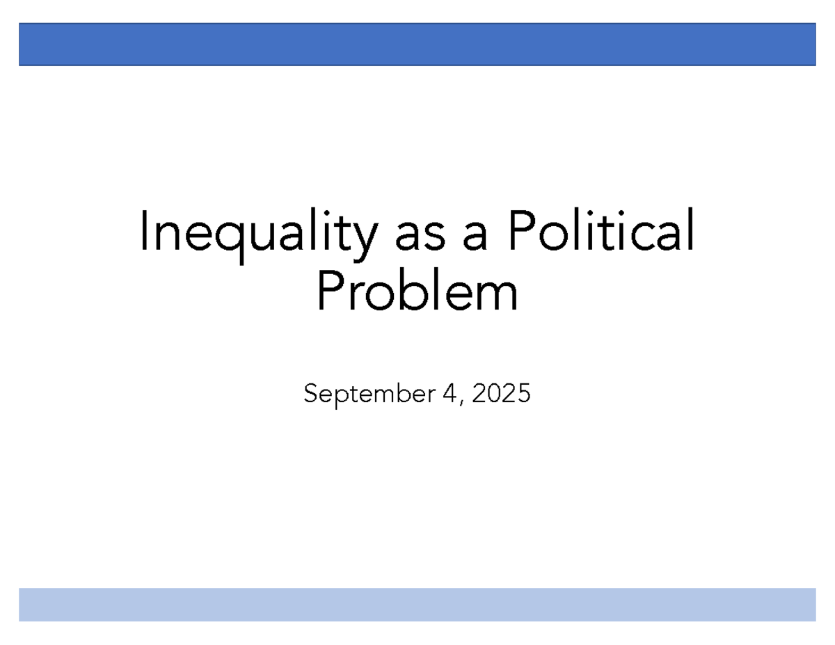 Global Inequality as a Political Problem - Class Discussion Notes - Studocu