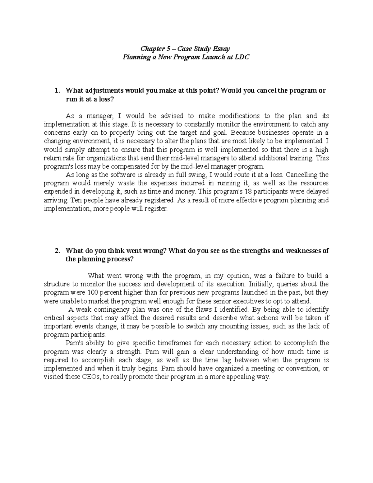 Case Study 5 - LDC Program Launch Analysis and Enhancements - Studocu