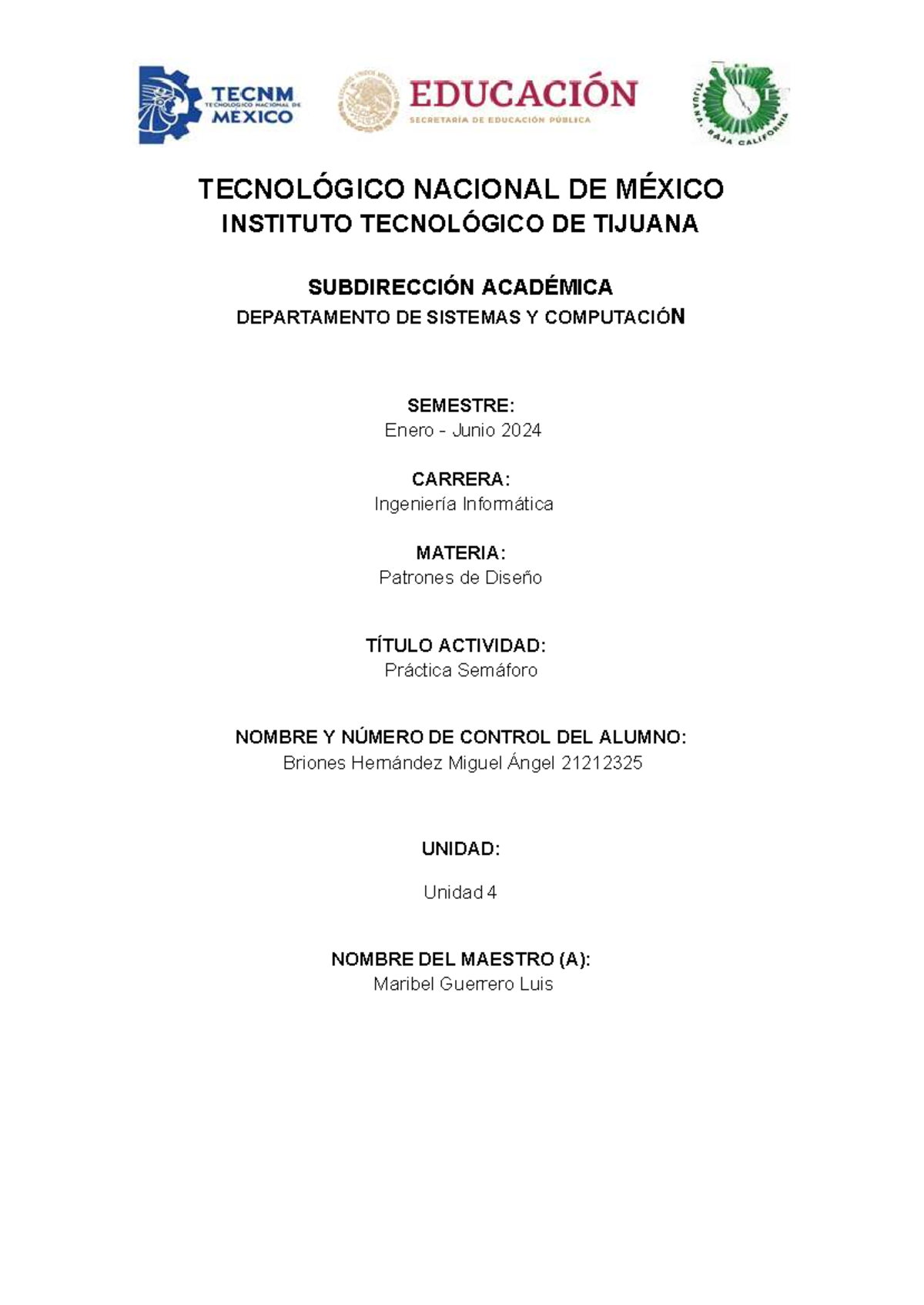 Práctica Semáforo - Patrones de Diseño (ING-1234) - Studocu