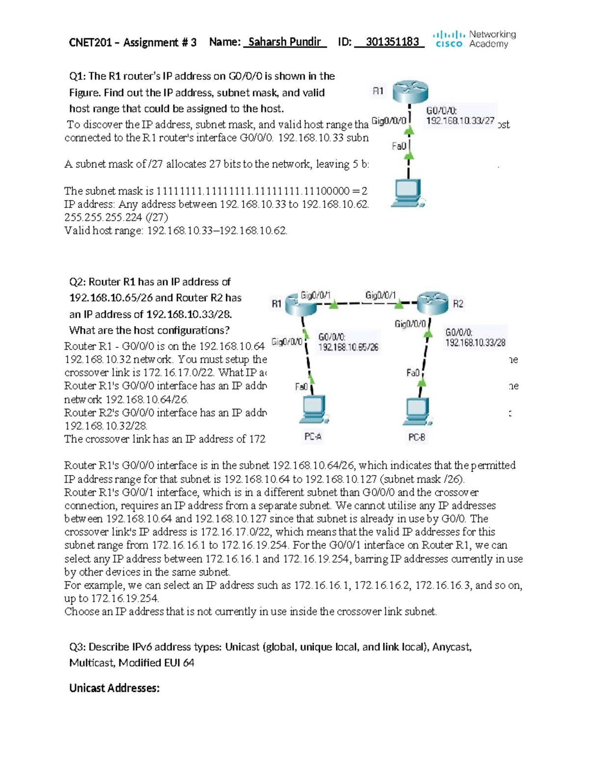 Assignment routing 3 - JHVGFYT - Q1: The R1 router’s IP address on G0/0 ...