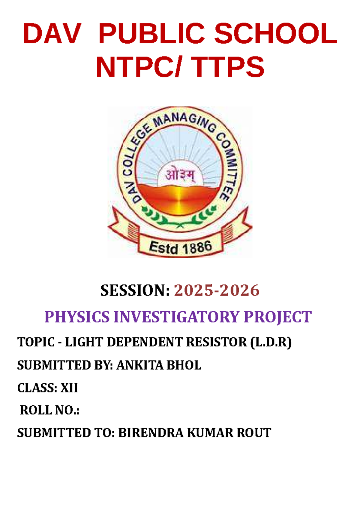 PHY XII Investigatory Project: Light Dependent Resistor (LDR) - Studocu