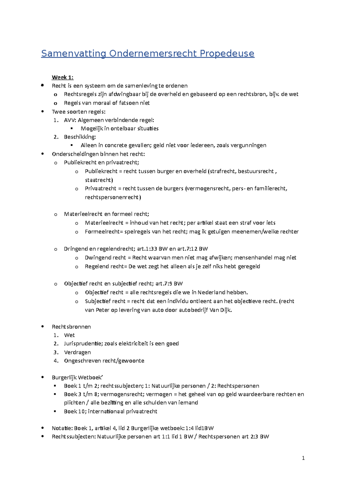 Samenvatting Ondernemersrecht Propedeuse: Kernconcepten en Regels ...