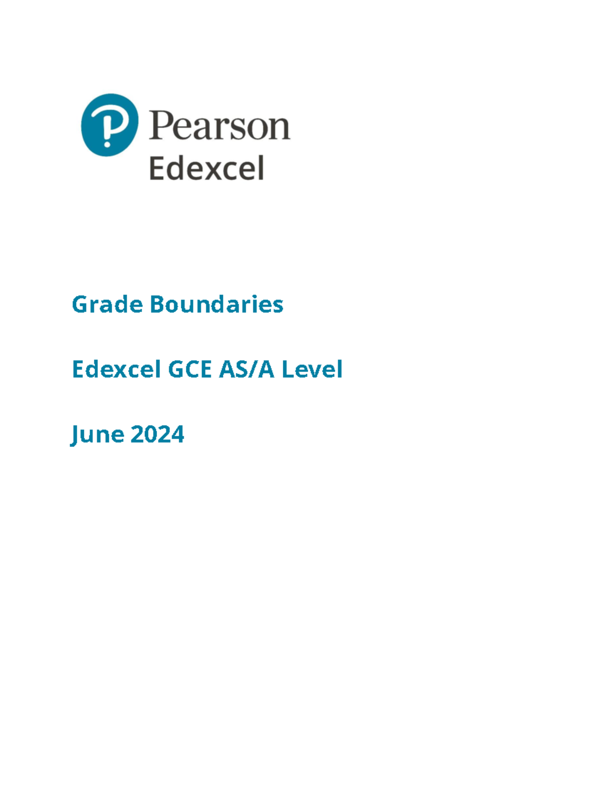 Edexcel GCE Grade Boundaries for AS/A Level - June 2024 - Studocu